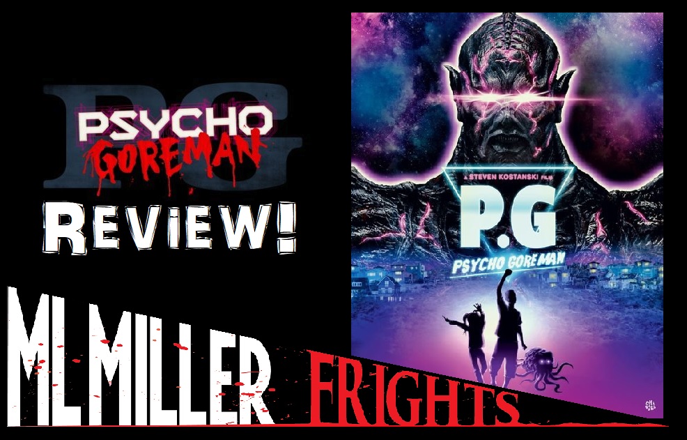 New MLMillerFrights Video: PSYCHO GOREMAN (2020) Review ...