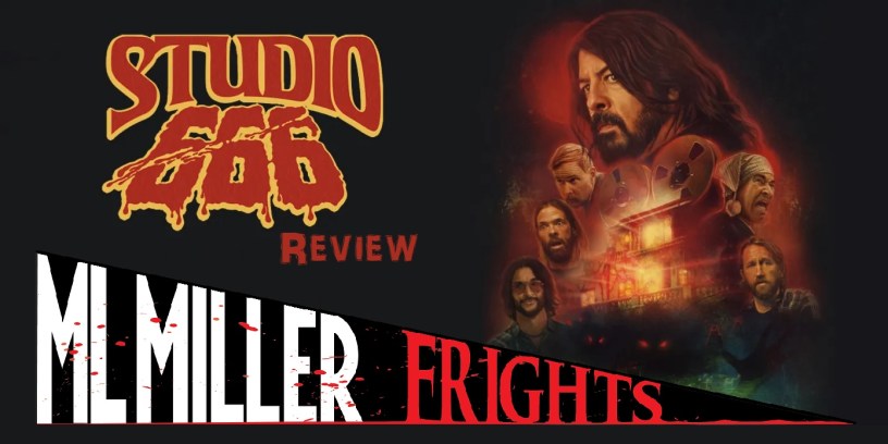 STUDIO 666 (2021) Review! – MLMILLERWRITES / MLMillerFrights