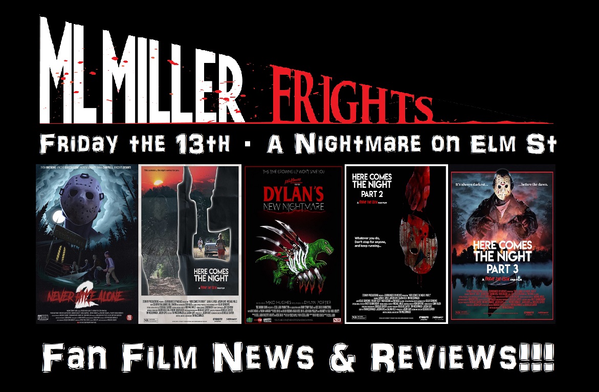 FRIDAY THE 13TH/NIGHTMARE ON ELM ST Fan Films: DYLAN’S NEW NIGHTMARE ...
