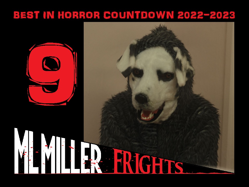 Best in Horror Countdown 2022-2023 – #9! – MLMILLERWRITES / MLMillerFrights