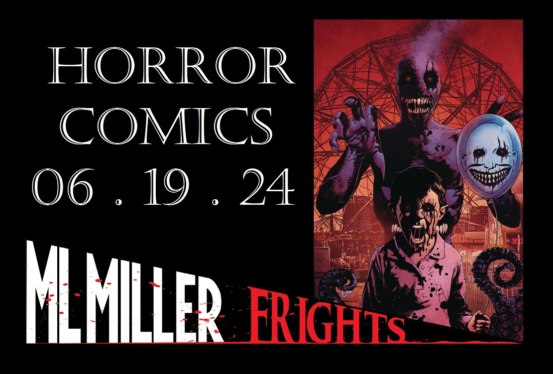 This Week In Comics Horror 6.19.24 – SPAWN! Marvel’s BLOOD HUNT! ELVIRA ...