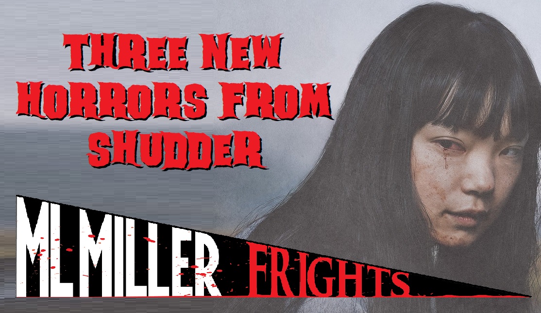 Three New Horrors from Shudder: PUSH! BEST WISHES TO ALL! MONSTER ...