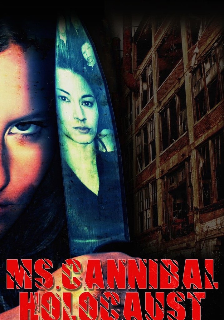 MS. CANNIBAL HOLOCAUST (2012) Retro-review! – MLMILLERWRITES ...