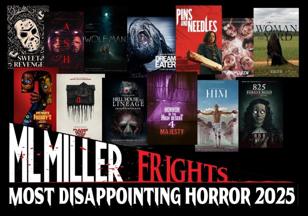 The 13 or So Most Disappointing Horror Movies of 2025! – MLMILLERWRITES ...